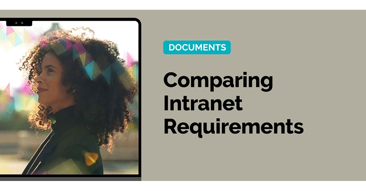 Microsoft 365 Intranet capabilities vs. requirements.